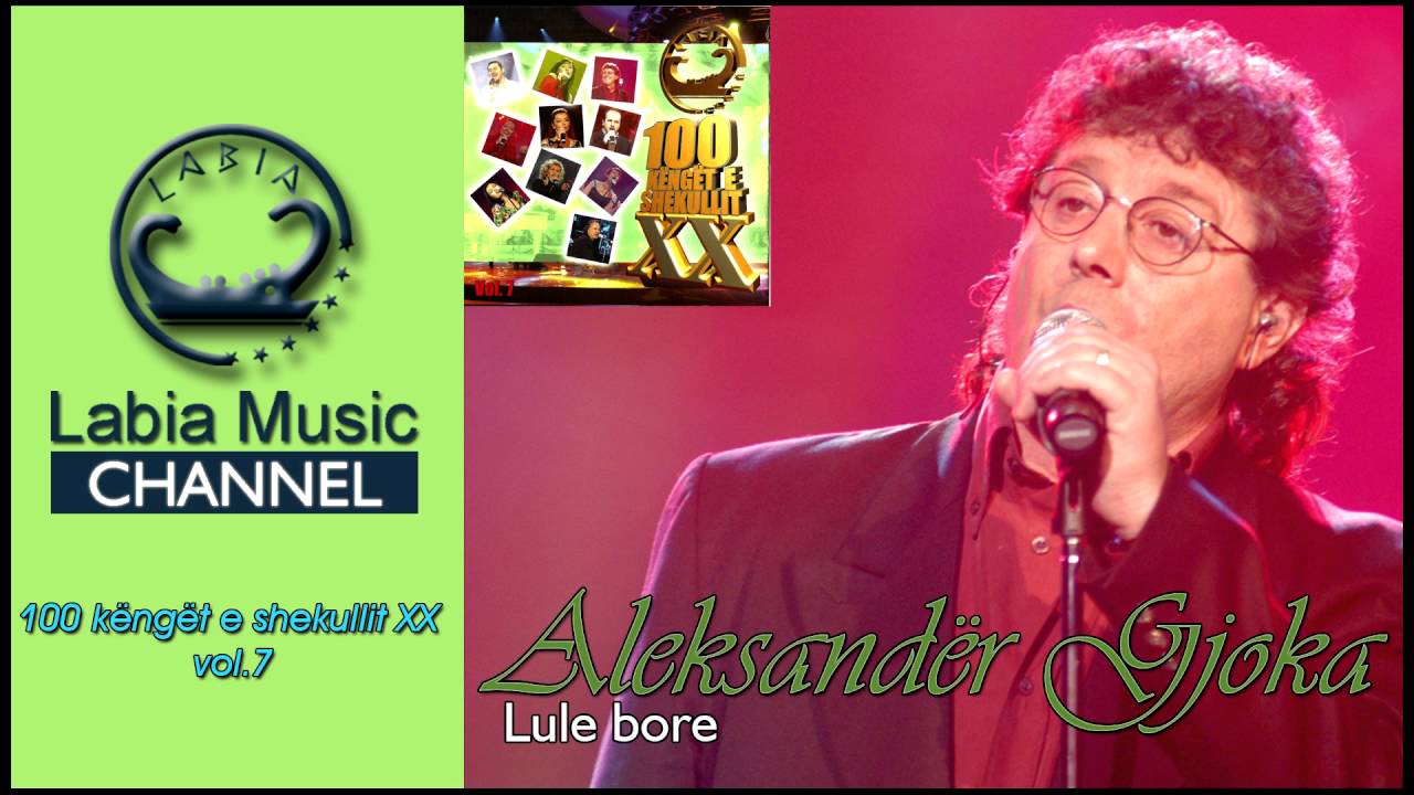 Aleksander Gjoka - Lule bore (Kenge te shekullit 7) - YouTube