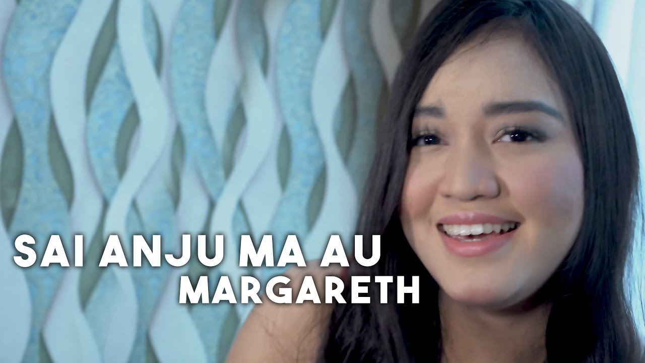 Margareth - Sai Anju Ma Au (Cover Akustik) - YouTube