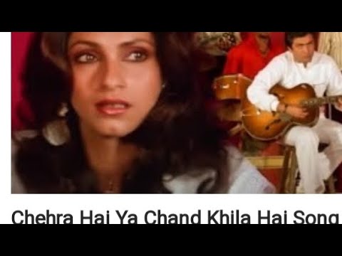 Song: Chehra Hai Ya Chand Khila Hai, Sagar (1985)Singer: Kishore Kumar ...