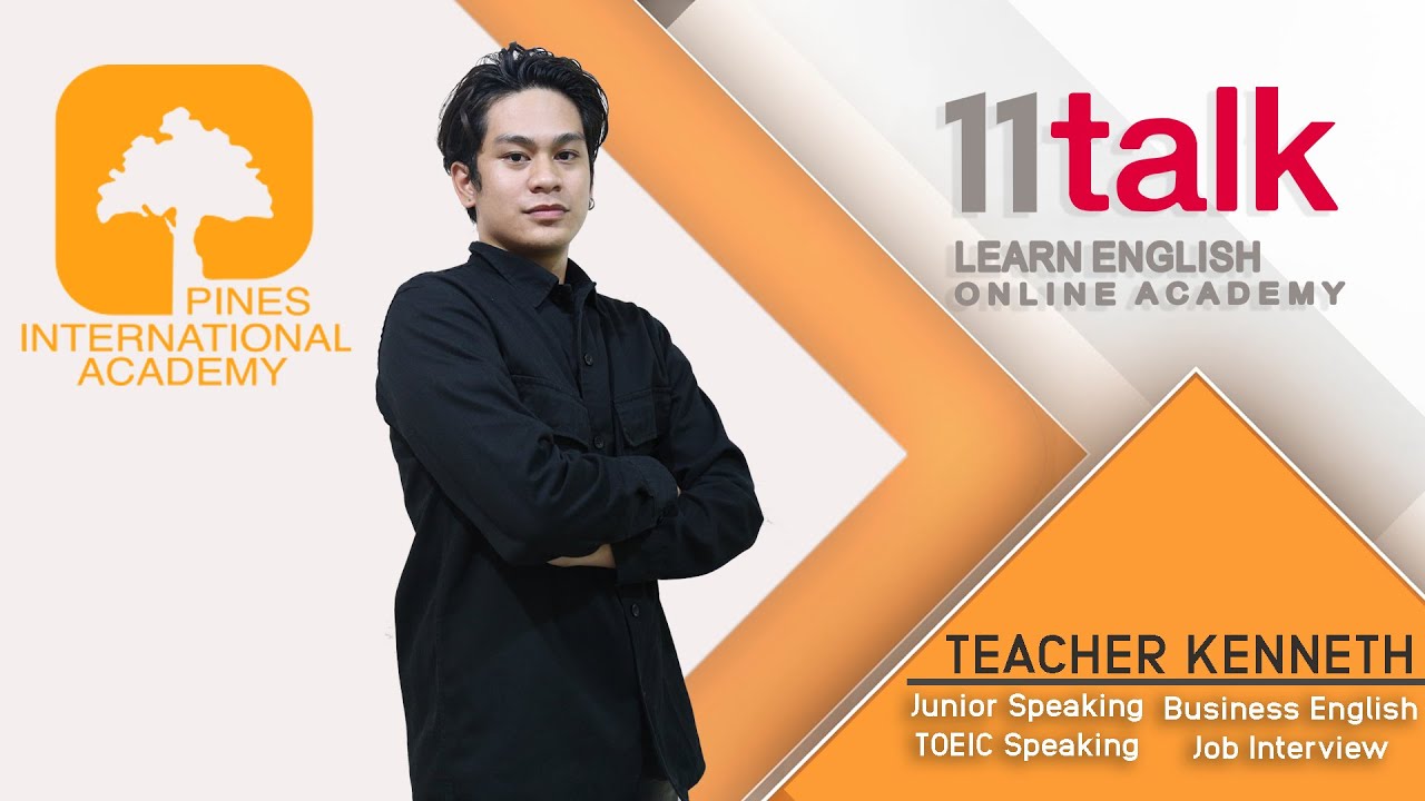 Learn English Online with Teacher Kenneth at 11Talk! - YouTube
