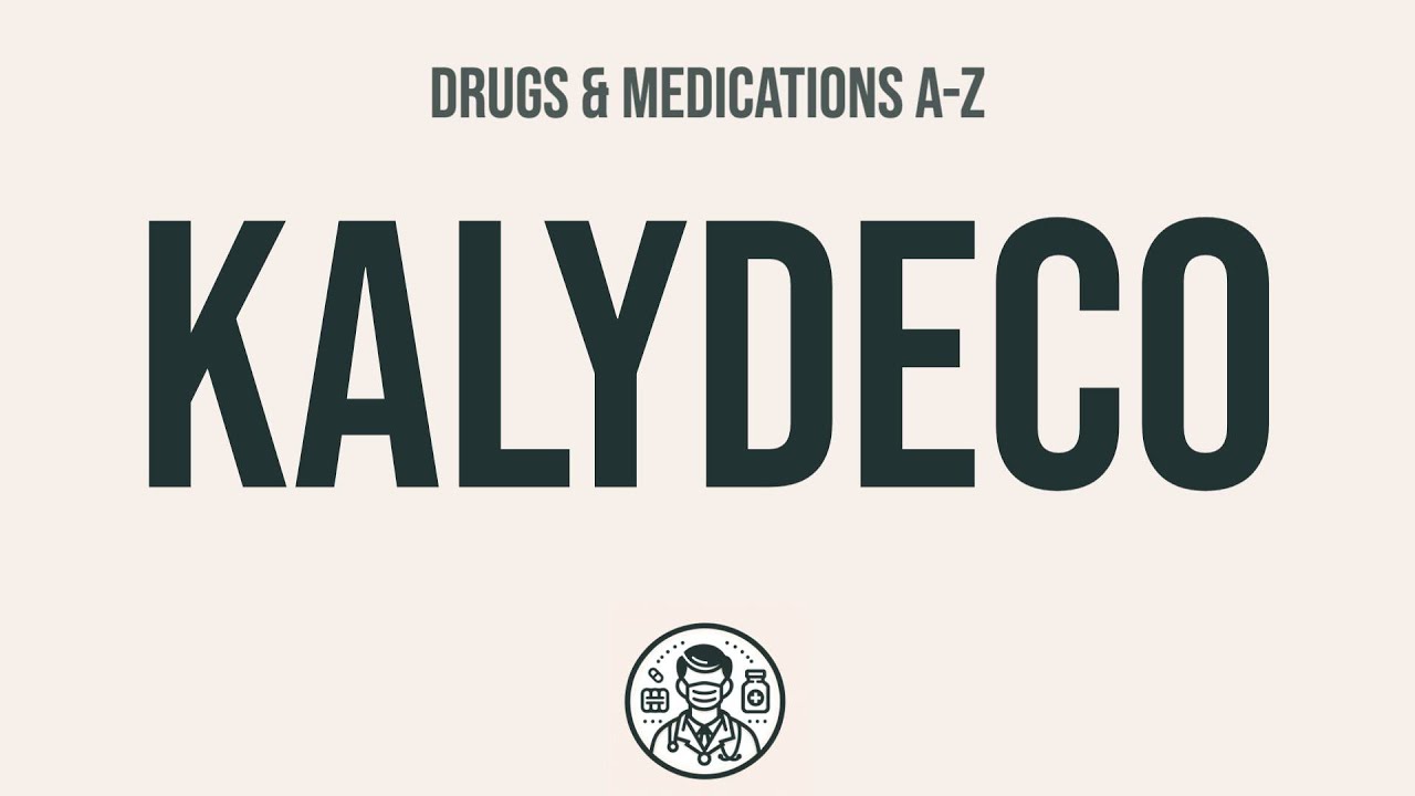 How to use Kalydeco - Explain Uses,Side Effects,Interactions - YouTube