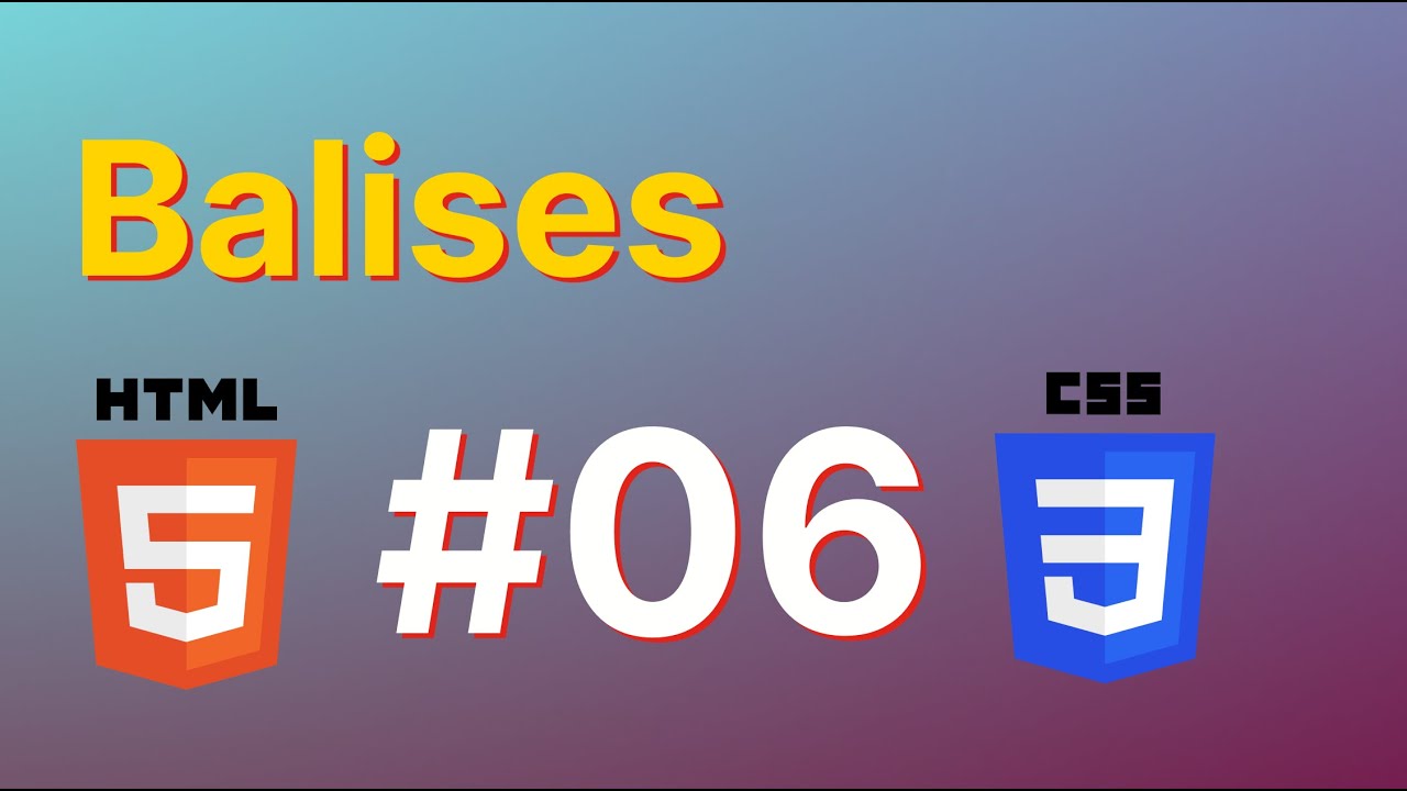 Les Balises HTML - YouTube