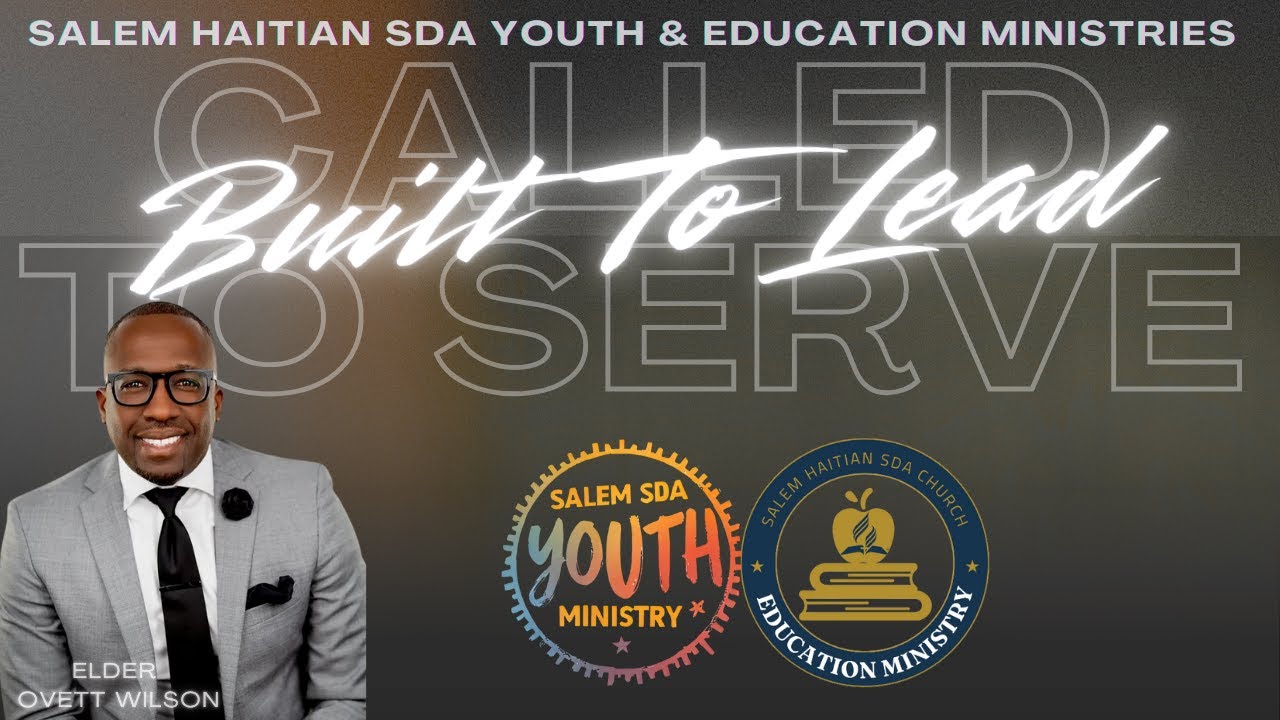 SALEM HAITIAN SDA YOUTH MINISTRY | CAREER DAY | 8.30.25 | ELDER OVETT ...