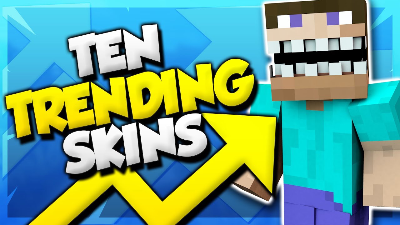 10 Trending Minecraft Skins! - YouTube