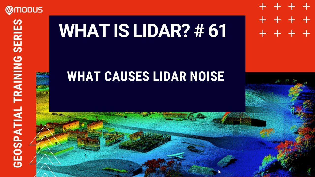 (WHAT IS LIDAR #61 ) What causes LiDAR Noise - YouTube