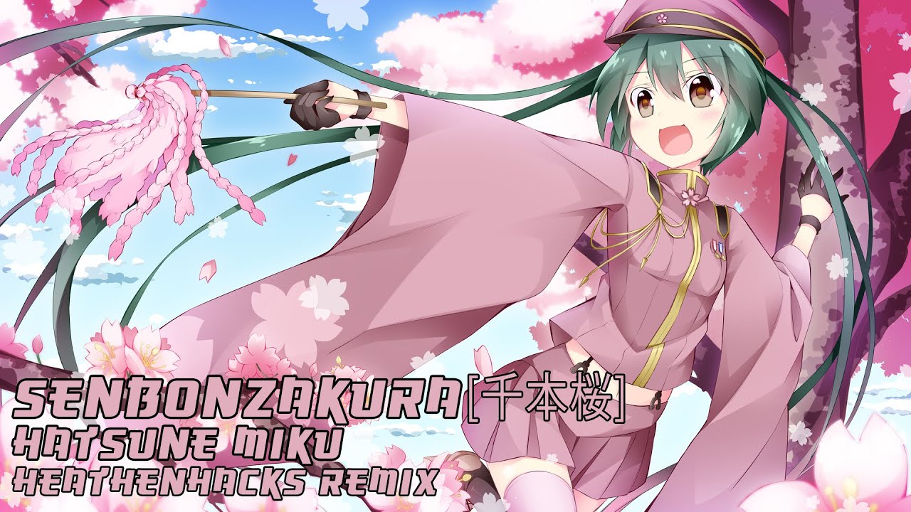 Senbonzakura (千本桜) "Thousand Cherry Trees" - Hatsune Miku [HeathenHacks ...