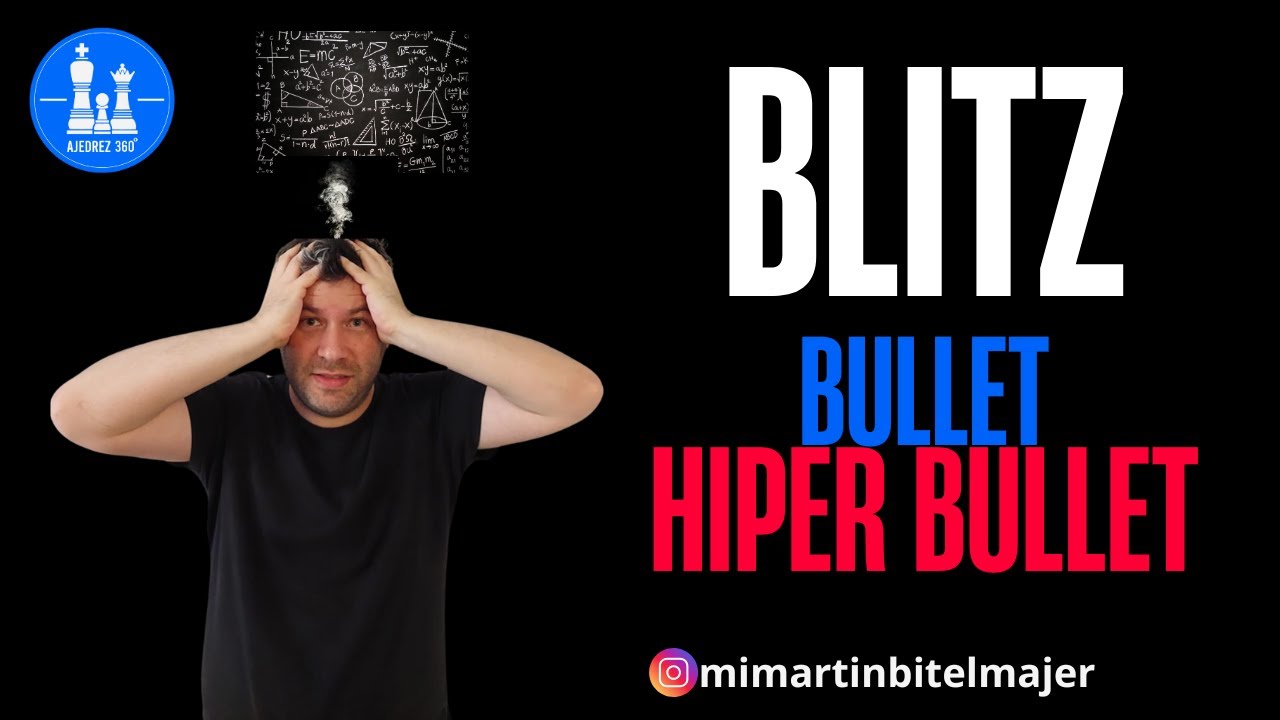 ¡Blitz, Bullet, hiper bullet todo y mucho más! 🔥🥊♟😍 - YouTube