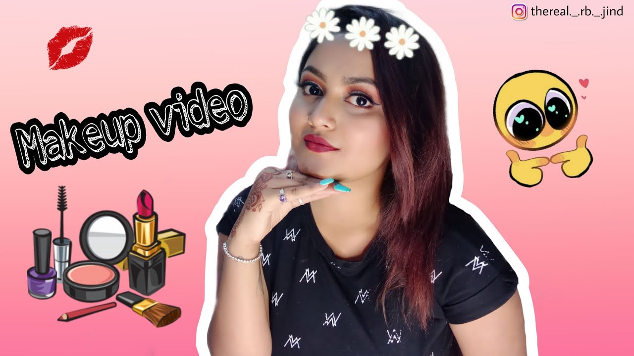 Random Makeup video💋💄.... @rinkibeniwal - YouTube