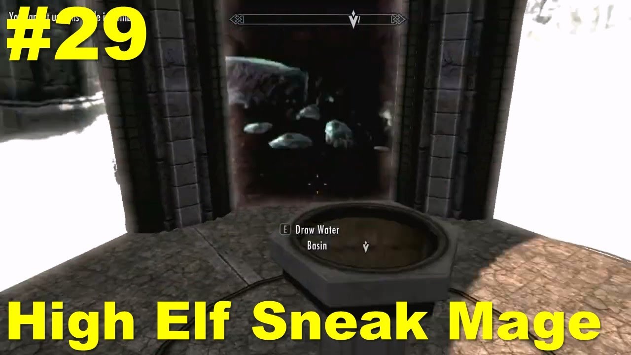 Skyrim High Elf Sneak Mage on Legendary Difficulty - 29 - YouTube