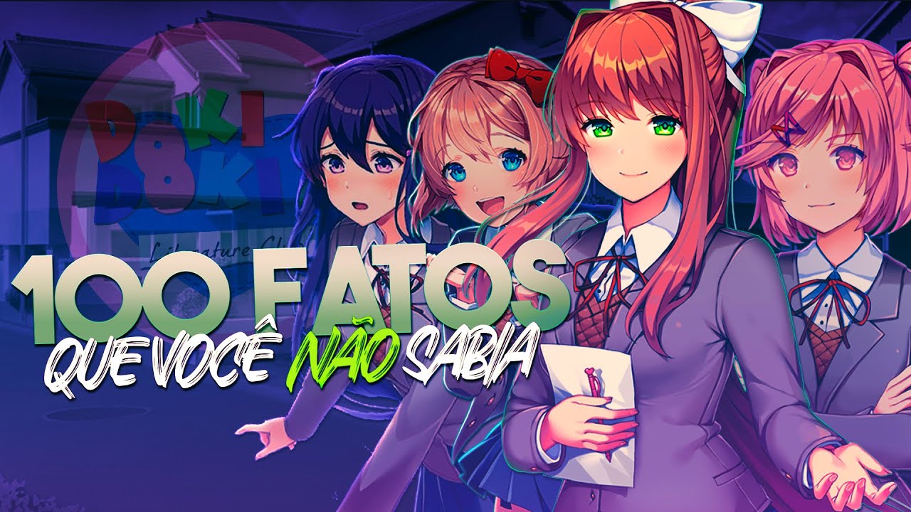 100 FATOS SOBRE DDLC - DOKI DOKI LITERATURE CLUB! - YouTube