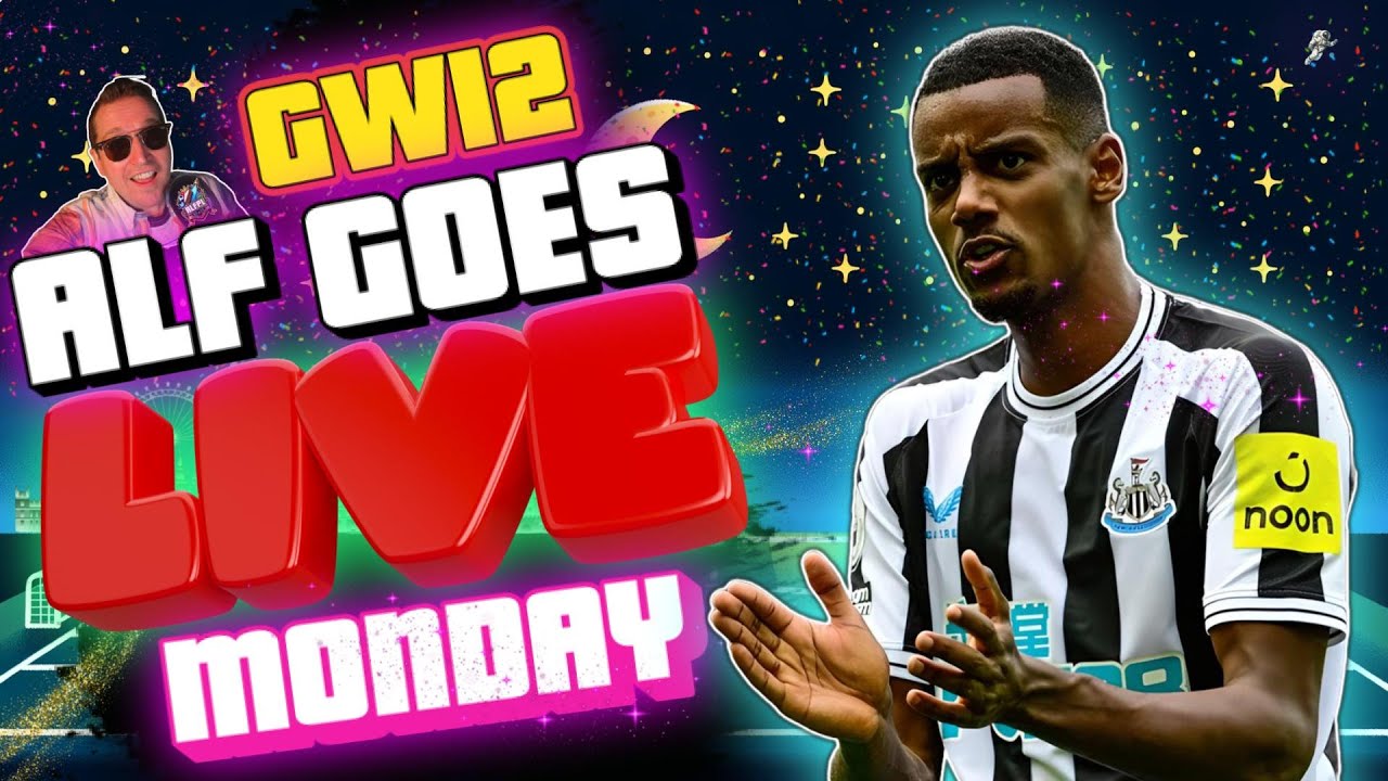 FPL DAILY | GW12 FINALE | MONDAY NIGHT LIVE - YouTube