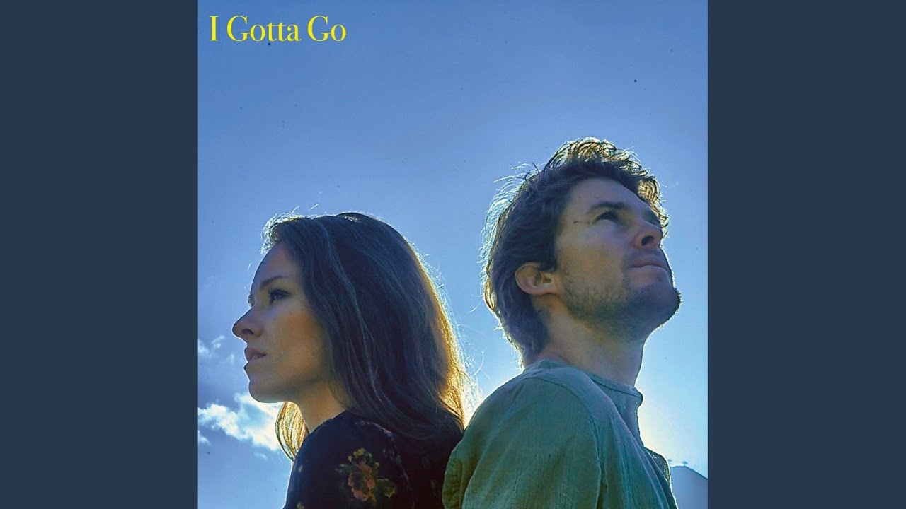 I Gotta Go - YouTube