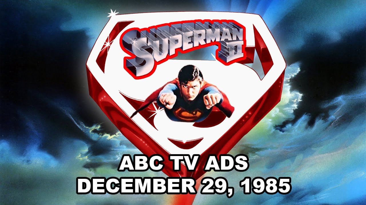 SUPERMAN II AND SUPERGIRL THE MAKING OF THE MOVIE ABC TV SPOTS DECEMBER ...