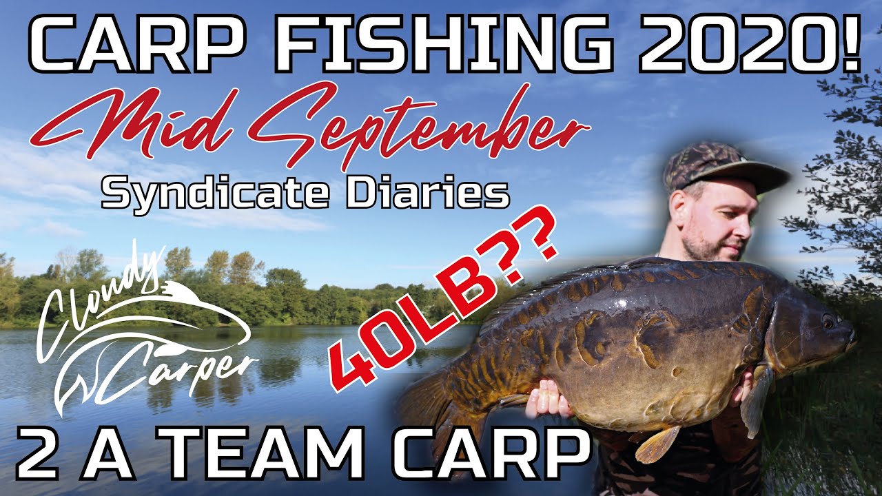 CARP FISHING 2020! 2 BIG CARP, SEPTEMBER SYNDICATE DIARIES.FISHING ...
