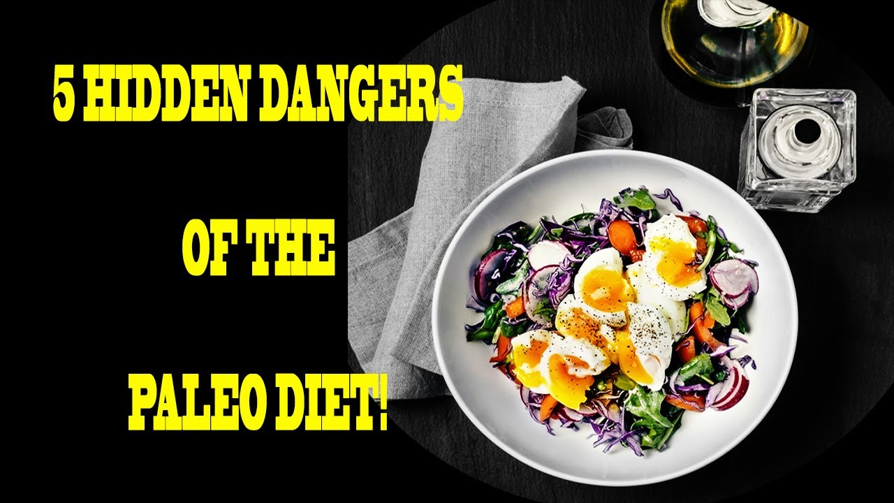 5 Hidden Dangers Of The Paleo Diet - YouTube