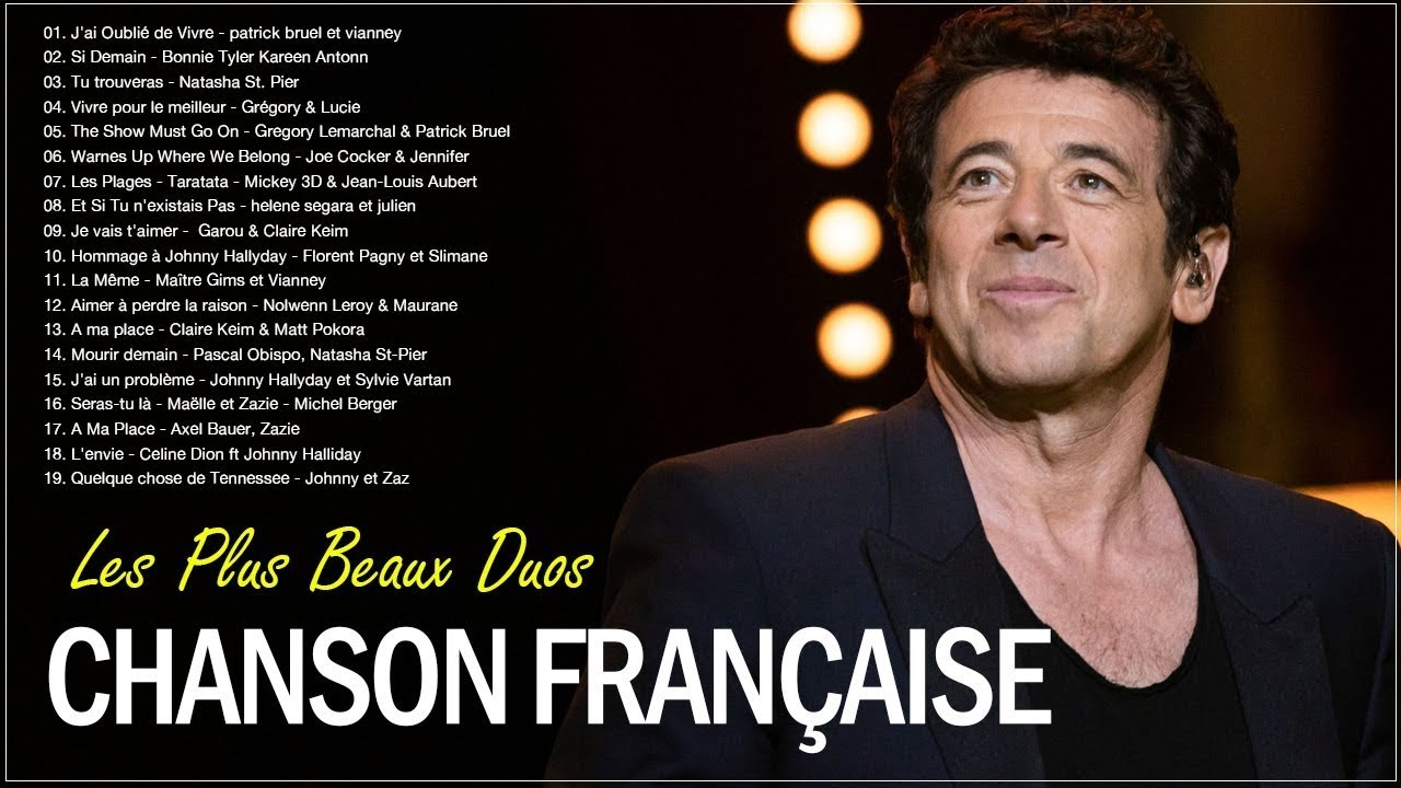 Meilleure Chanson Française – Les Chansons Françaises Plus Connues – TSDG