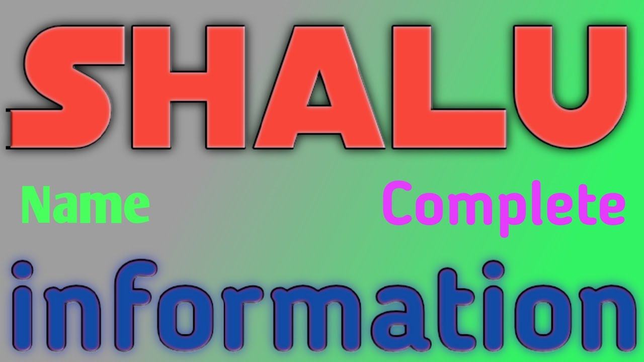 Shalu Name Meaning | Shalu Name Full Details | Shalu Naam Ki Rashi ...