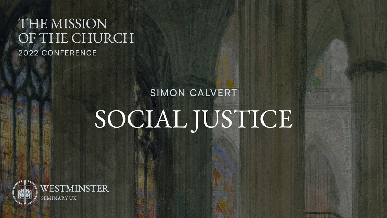 Social Justice | Simon Calvert - YouTube
