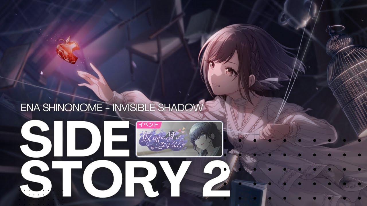 [Goodbye to the Masked Me] Ena Shinonome 4* Card Story 2 [ENG SUB ...