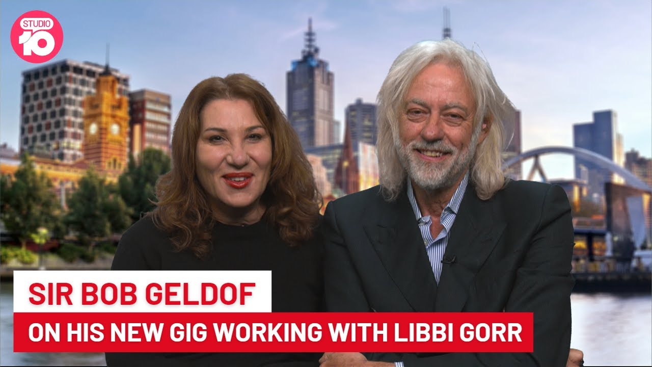 Sir Bob Geldof and Libbi Gorr Shaking Up Morning Radio | Studio 10 ...