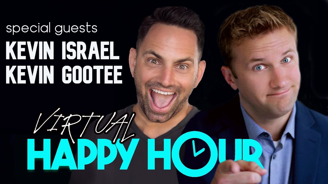 Virtual Happy Hour w/Special Guests Kevin Israel and Kevin Gootee - YouTube