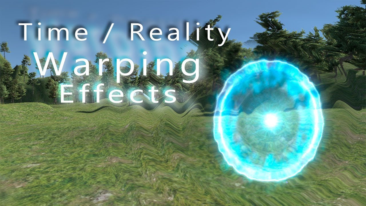 Time / Reality Warping Effects - YouTube