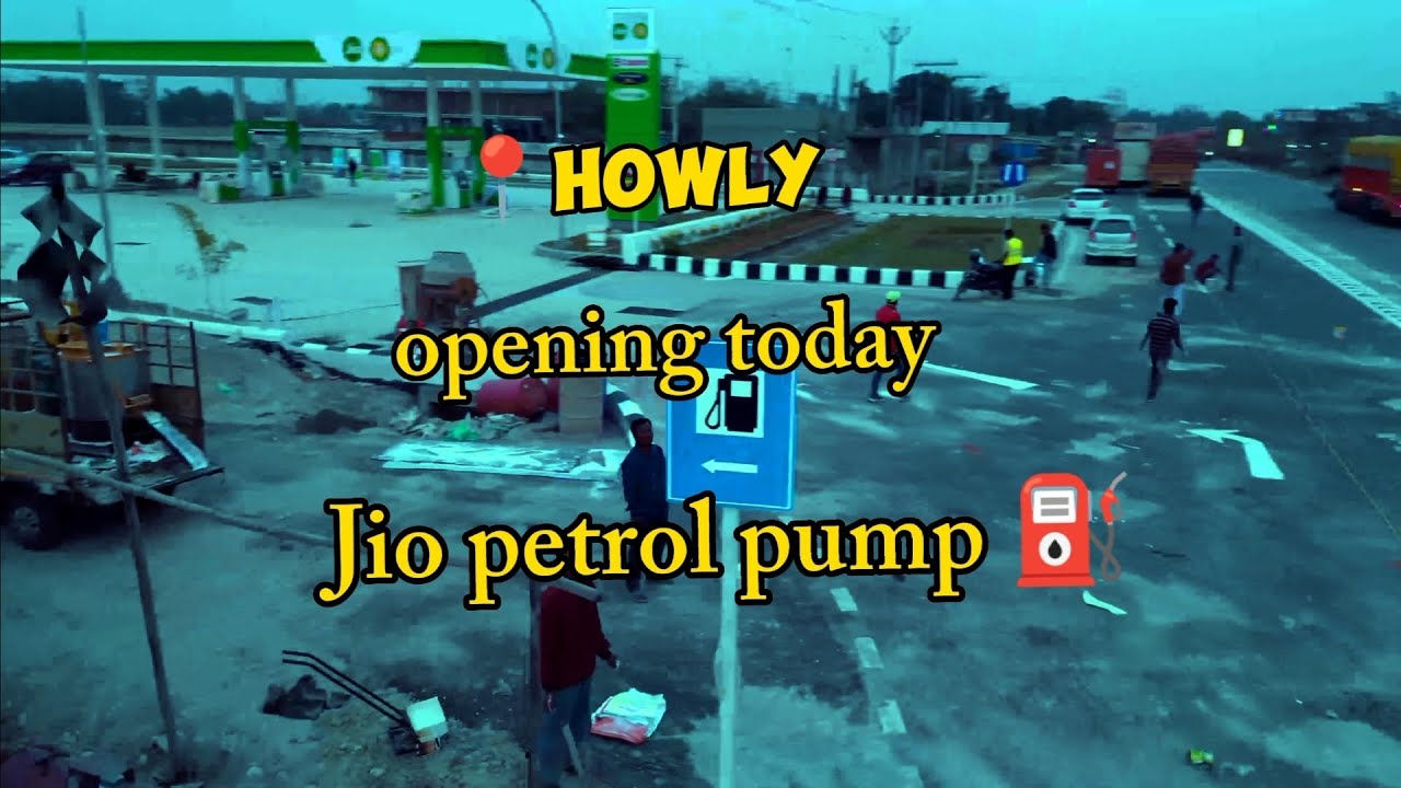 JIО ВР HOWLY, ASSAM OFFICIALLY OPEN FOR EVERYONE FROM TODAY 17-03-2025 ...