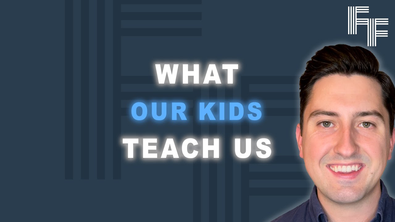 The Greatest Lesson We Learn From Our Young Children - YouTube