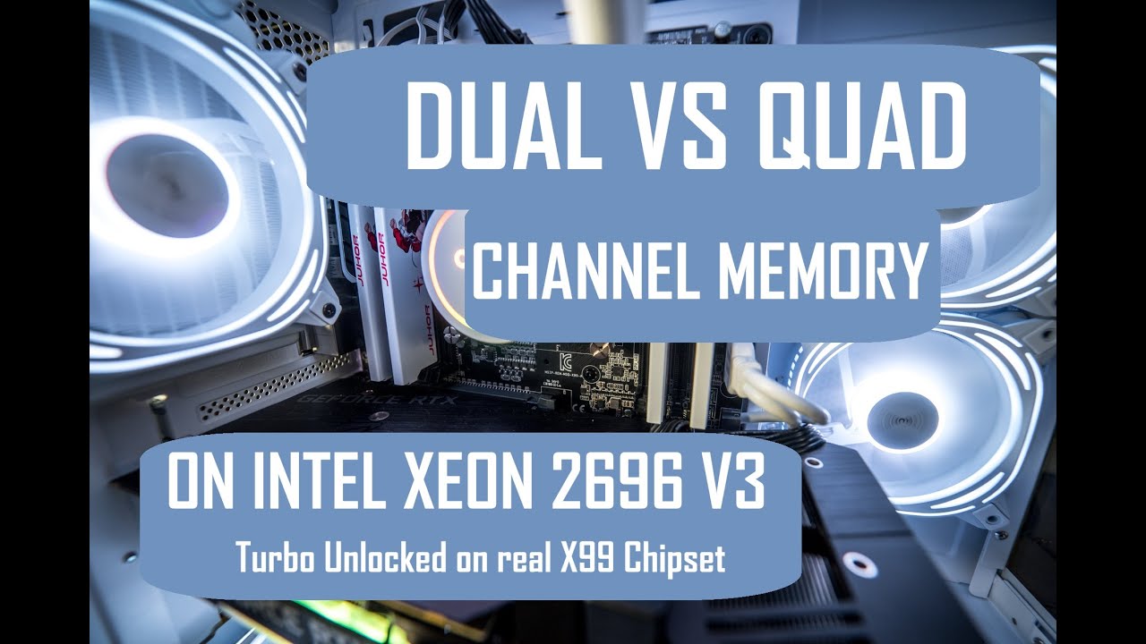Dual vs Quad Channel DDR4 Memory on Intel Xeon in Games - YouTube