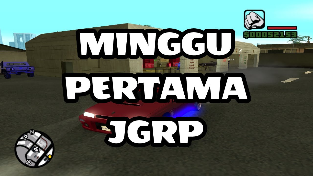 LIVE STREAM | GTA SA JGRP Minggu Pertama Part 2 JGRP #JGRP #JGRPLIVE ...