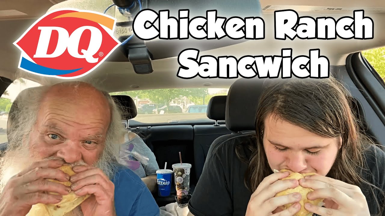 Restaurant Junkies Review the Chicken Ranch sandwich from DQ - YouTube