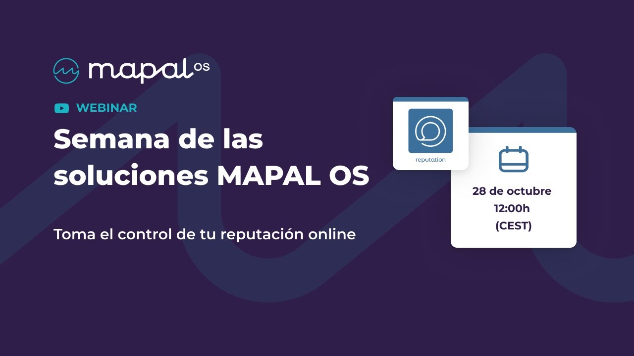 Semana de las soluciones MAPAL: Reputation - YouTube