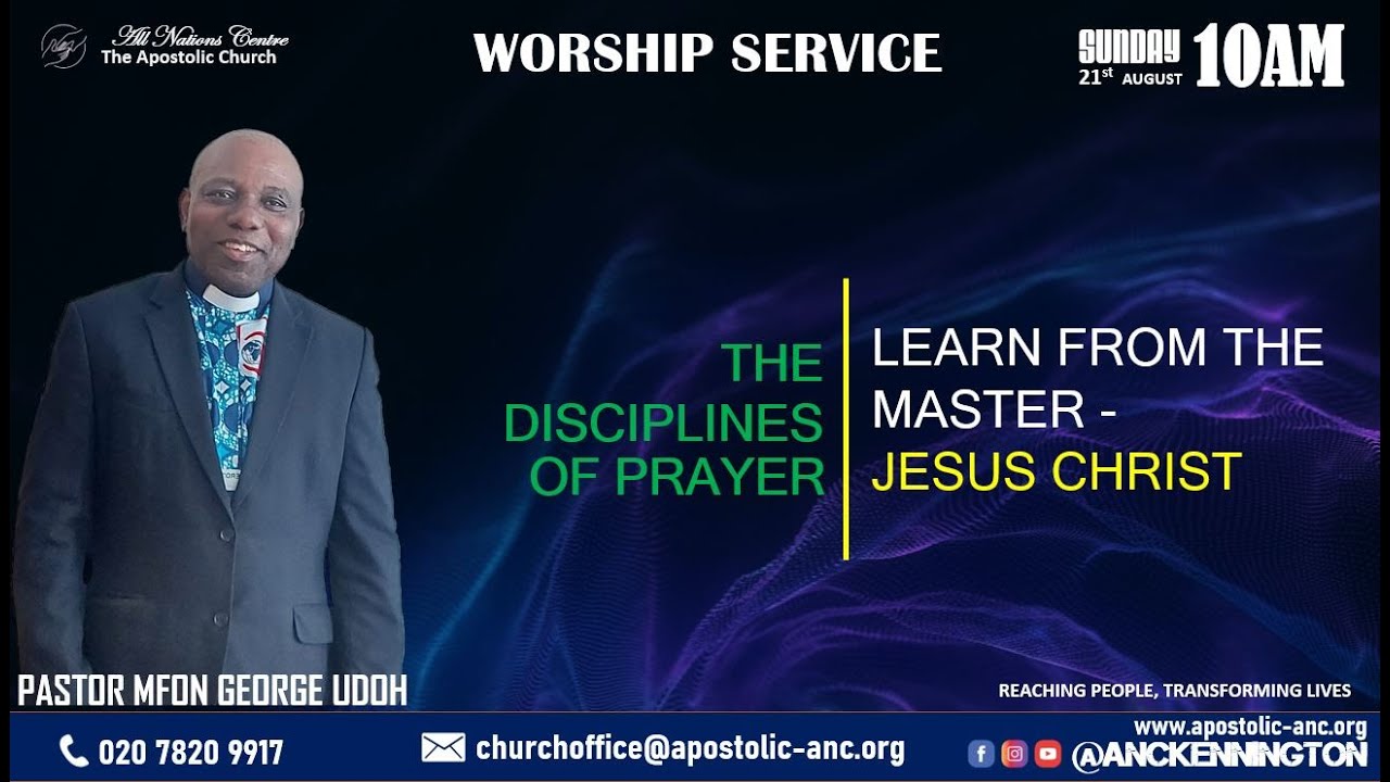 THE DISCIPLINES OF PRAYER || LEARN FROM THEMASTER -JESUS CHRIST ...
