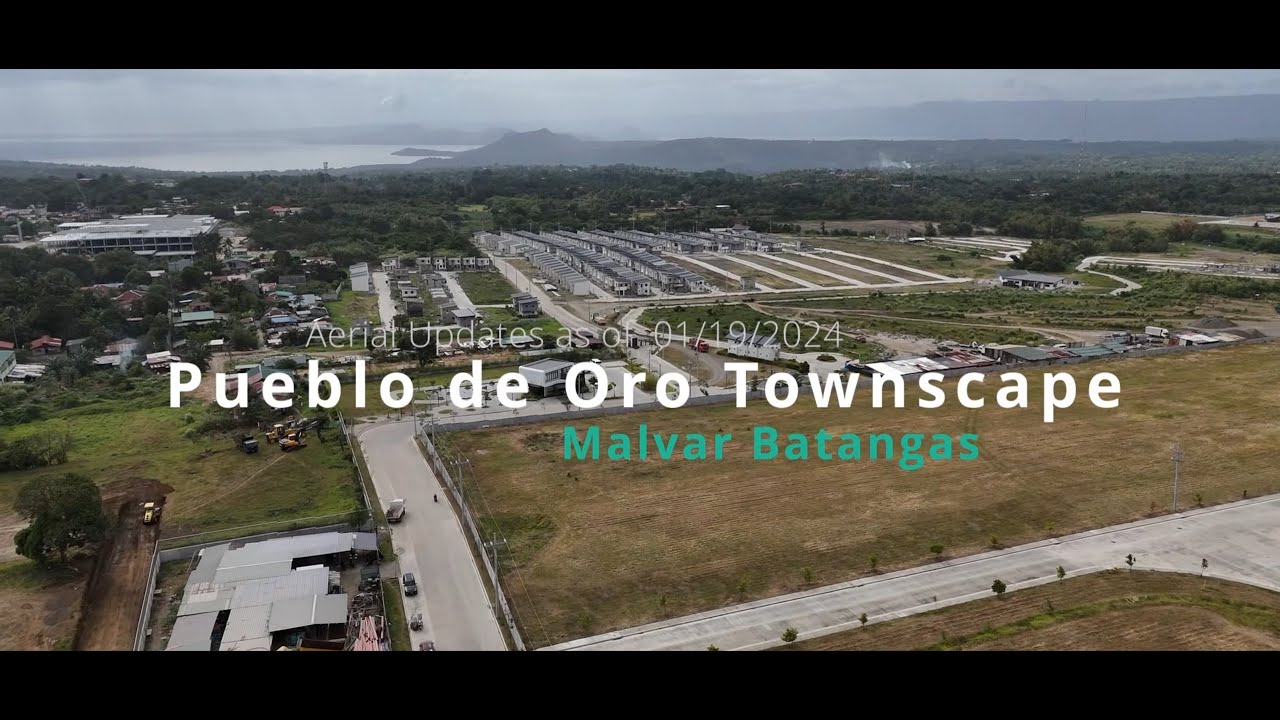 Aerial Updates January 2024 of Pueblo De Oro Townscape Malvar | Chad ...