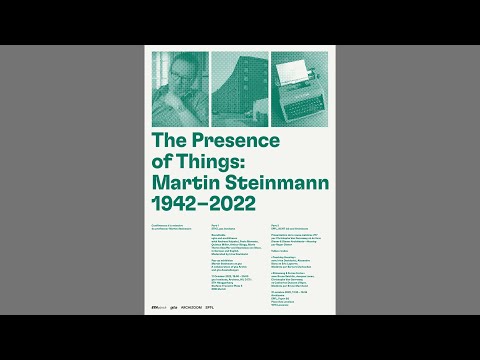 The Presence of Things: Martin Steinmann 1942–2022 - YouTube