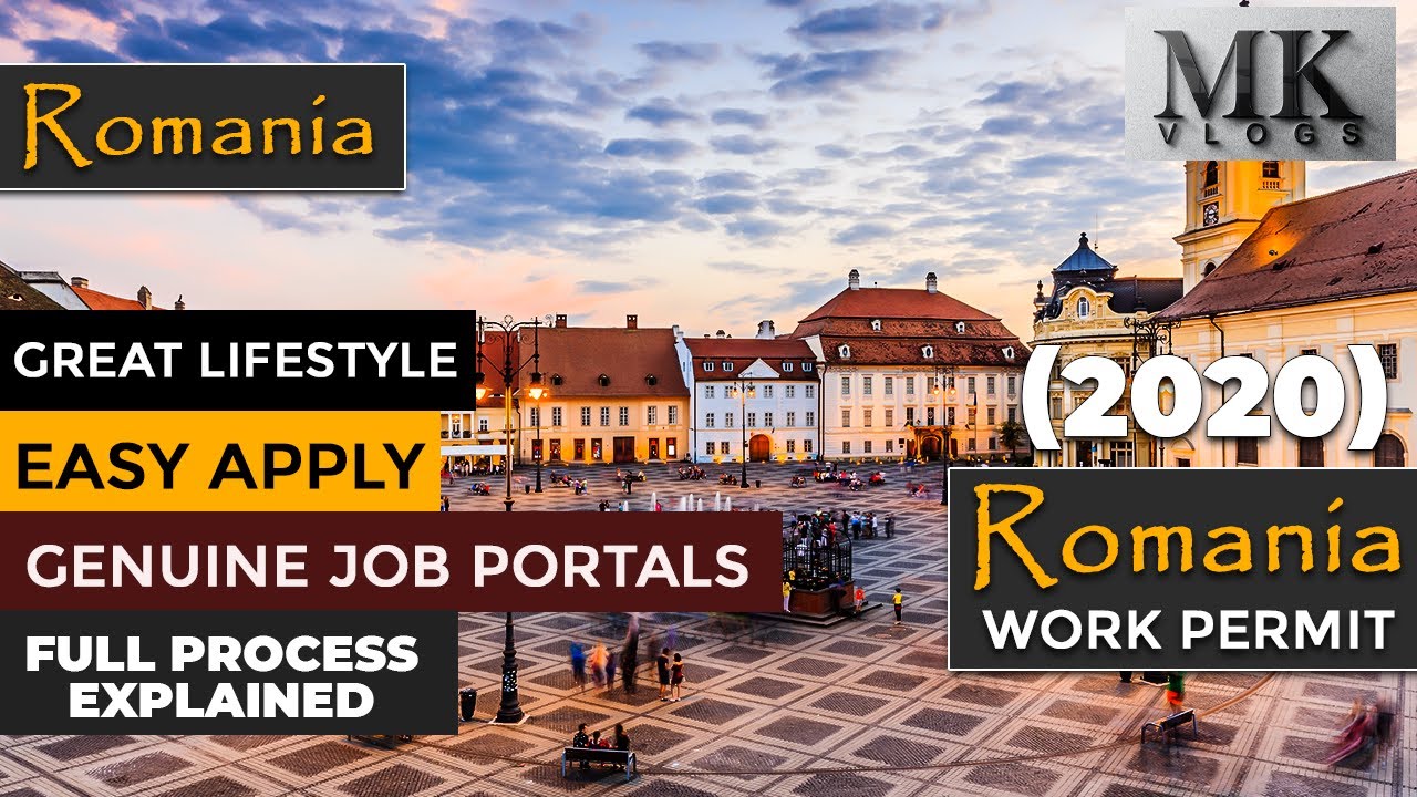 ROMANIA WORK PERMIT 2020 | European Work Permit | Easy Work Permit, Job ...