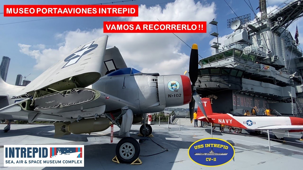 PORTAAVIONES INTREPID MUSEO - YouTube