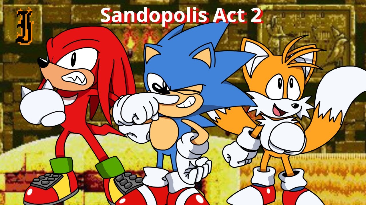 Sandopolis Zone Act 2 (Musical Arrangement) - Ignatius - YouTube
