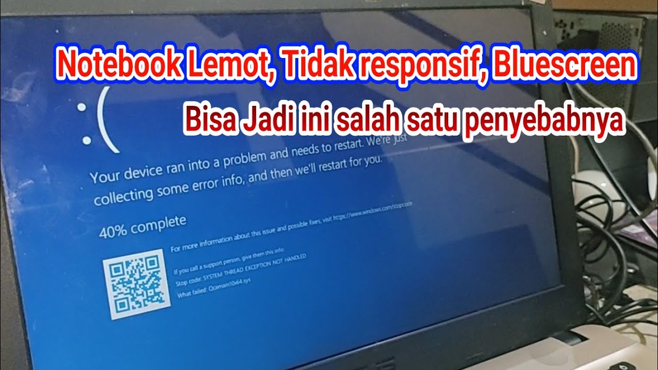 Notebook/Laptop Lemot, tidak responsif ,sering bluescreen, inilah salah satu penyebabnya - YouTube