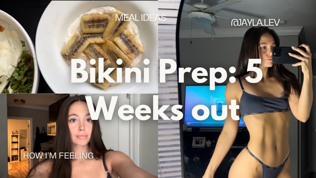 Bikini Prep: 5 weeks out | How I’m feeling, Weight & Physique update, What I didn’t expect ...