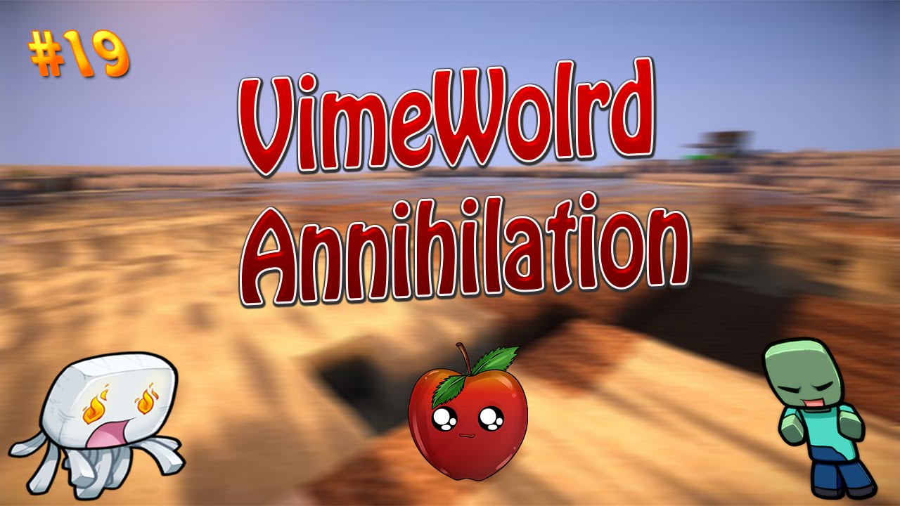 | VimeWorld | Annihilation#19 | Farm coins | - YouTube
