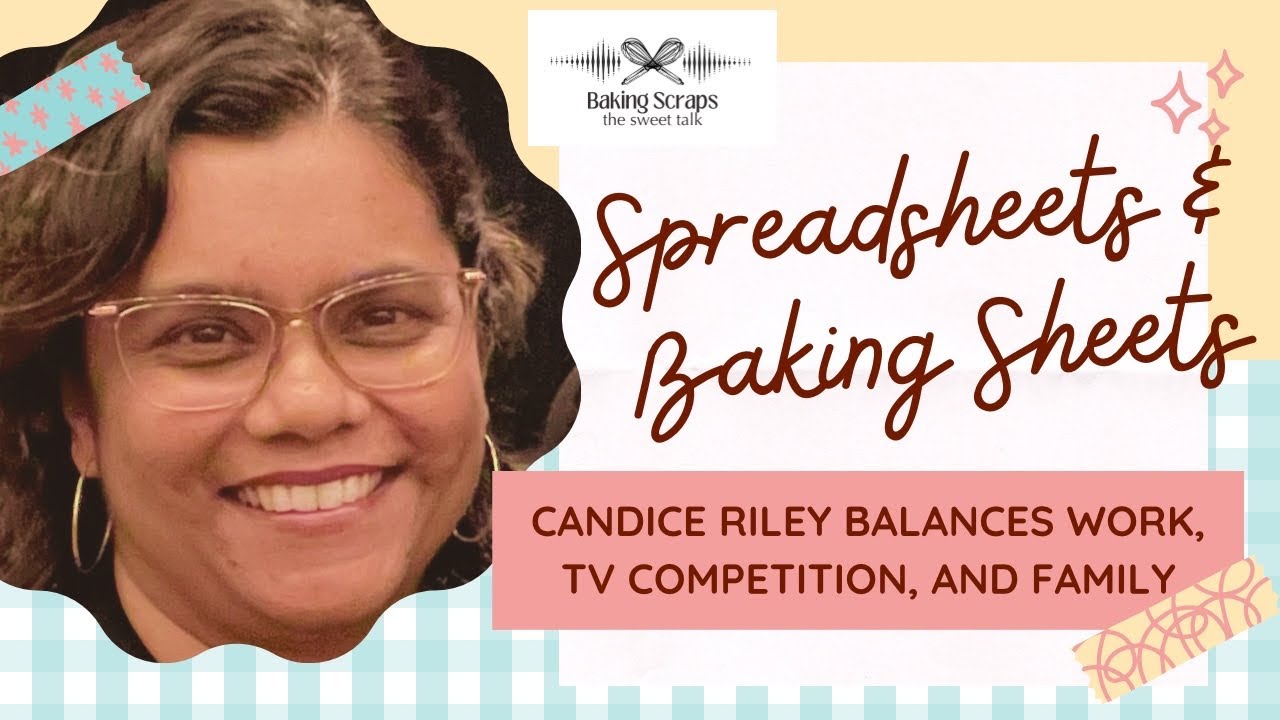 Spreadsheets and Baking Sheets - with Candice Riley (Full Batch ep. 9 ...