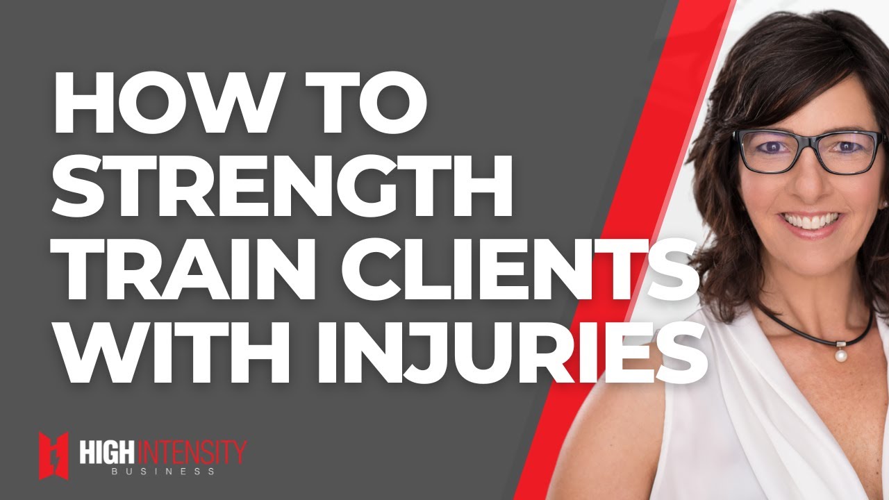 How To Strength Train Clients with Injuries — Connecting Physiotherapy and Personal Training ...