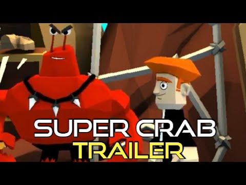 Super Crab | Trailer oficial | Toontastic Estúdios - YouTube