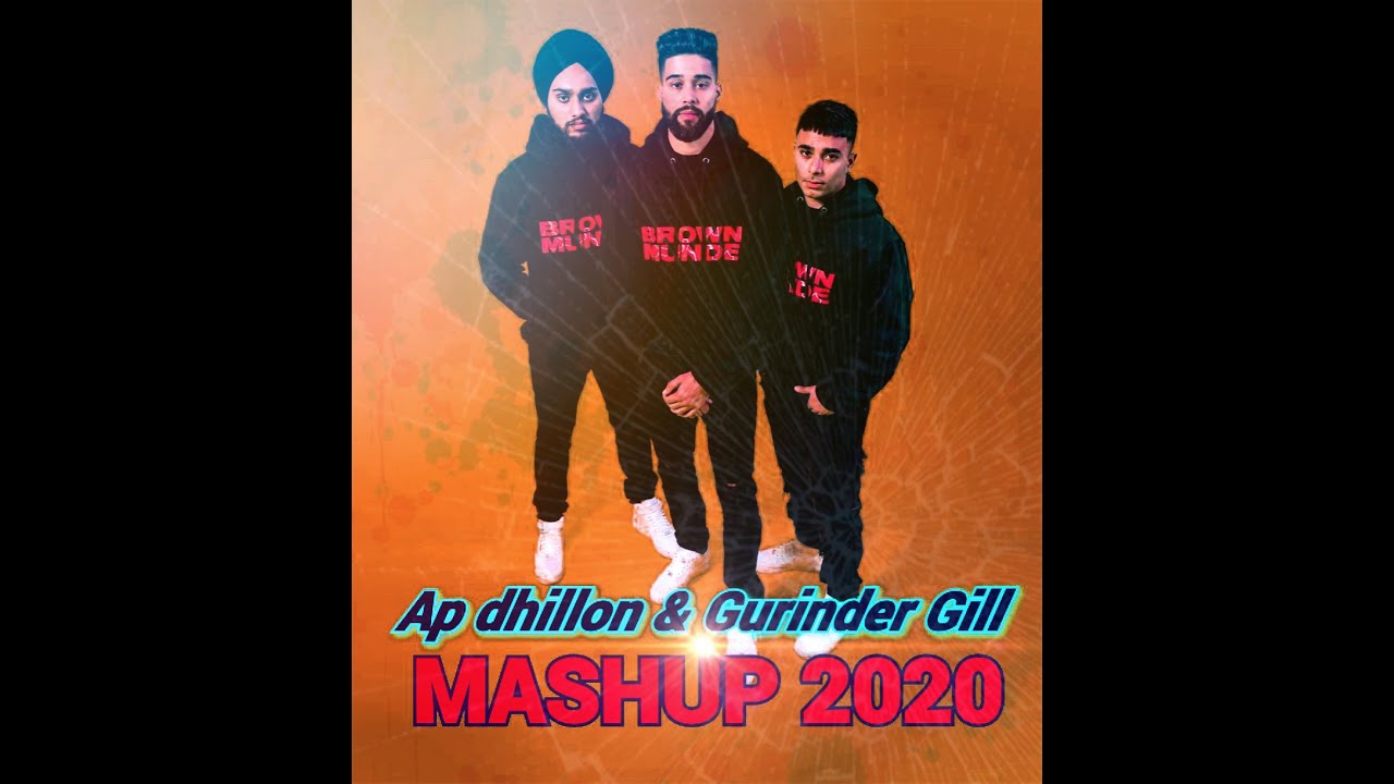 AP dhillon & Gurinder gill MASHUP - AJ BEATS | Latest Mashup 2021 ...