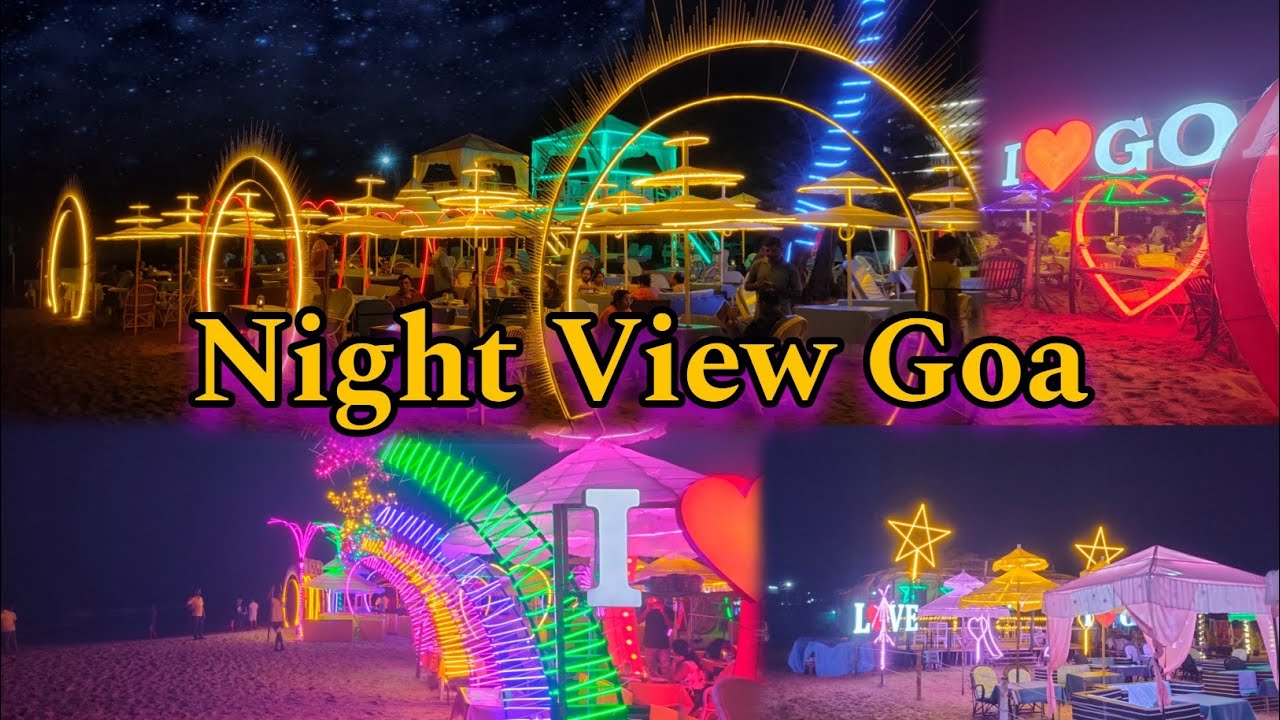 Night View Goa | Calangute Beach Night View | Barr And Restaurant - YouTube