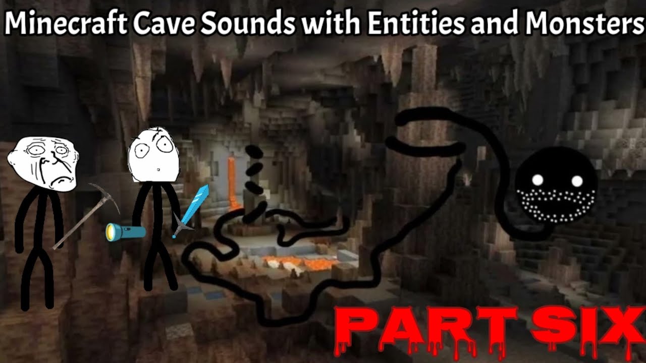 Minecraft Cave Sounds with Unsettling Monsters and Entities - (PT6) 🔊🎵🎶 ...