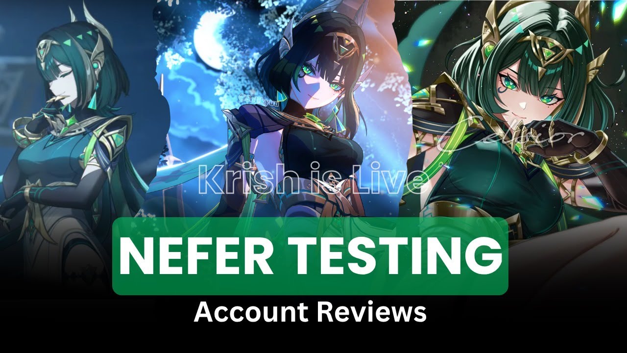 NEFER BEST TEAM & TESTING PLUS ACCOUNT REVIEWS || GENSHIN IMPACT ...