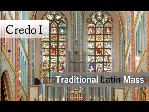 Credo I - Traditional Latin Mass - YouTube