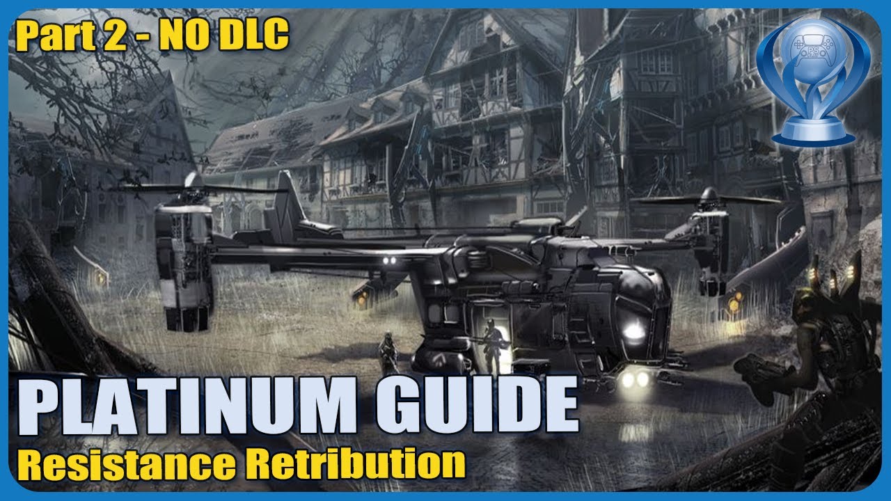Resistance Retribution | Complete Platinum Walkthrough Guide PS4,PS5 ...